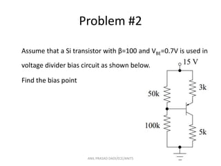 Voltage divider bias circuit | Dept of ECE | ANITS | PPT