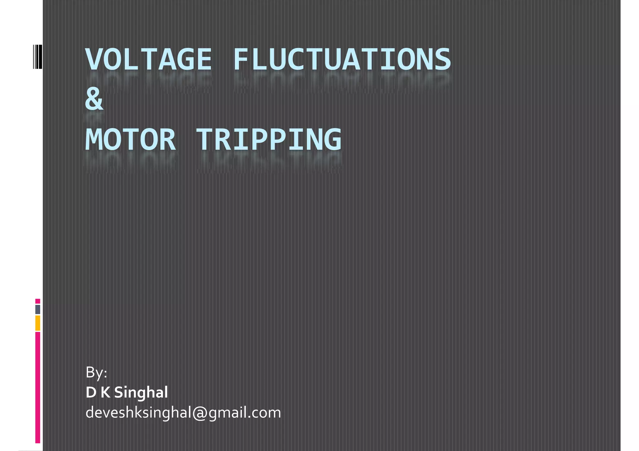 Voltage fluctuations and motor tripping | PDF