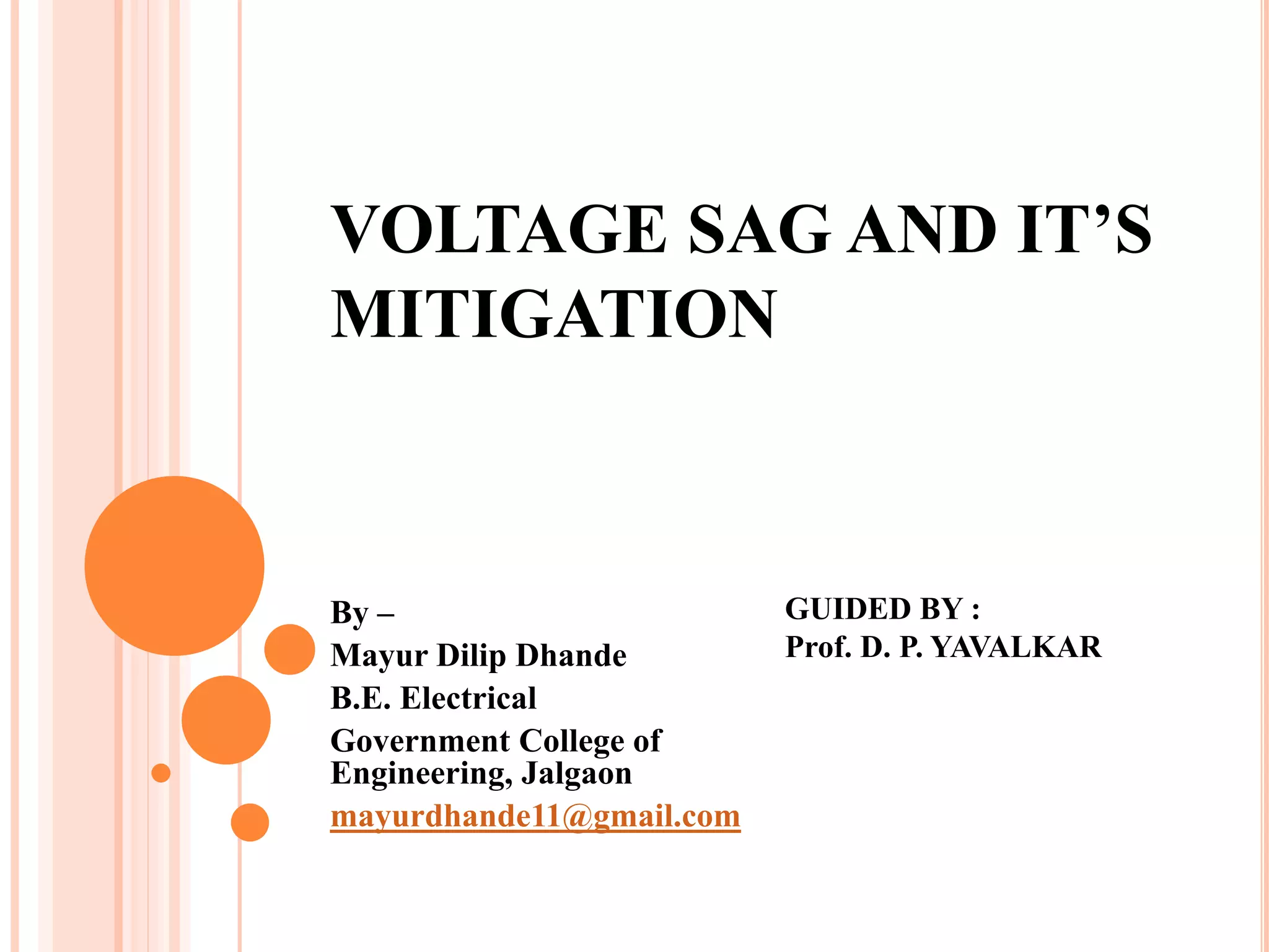 Voltage Sag And Its Mitigation Pptx