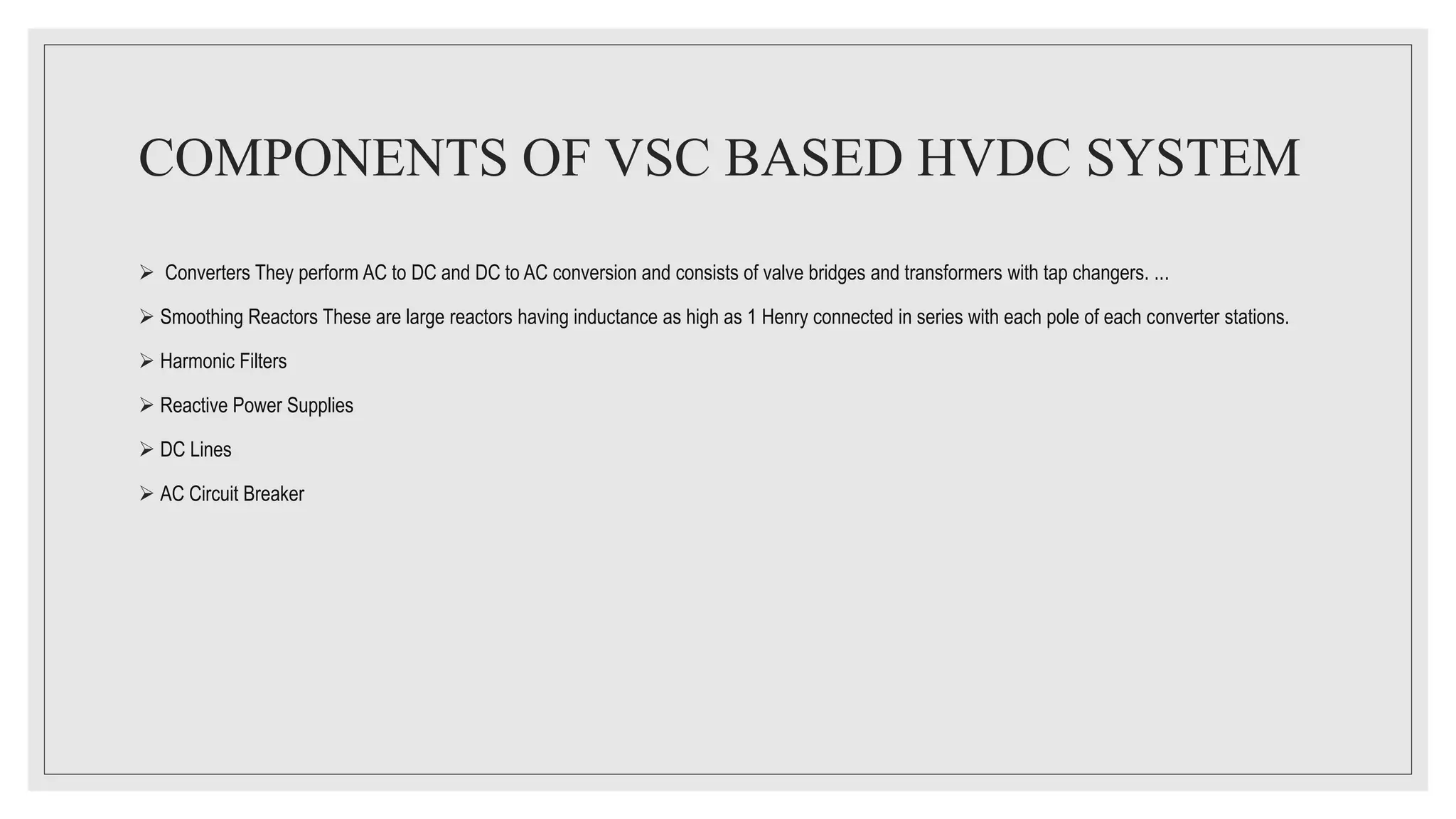 VOLTAGE_SOURCE_CONVERTER_BASED_ON_HVDC_SYSTEM_ppt 345.pptx