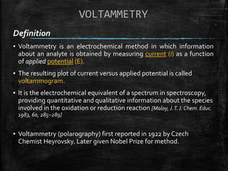 Voltametry pharmaceutical Chemistry | PPTX