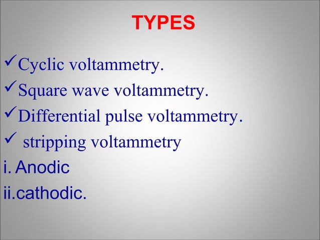 Voltammetry vipul
