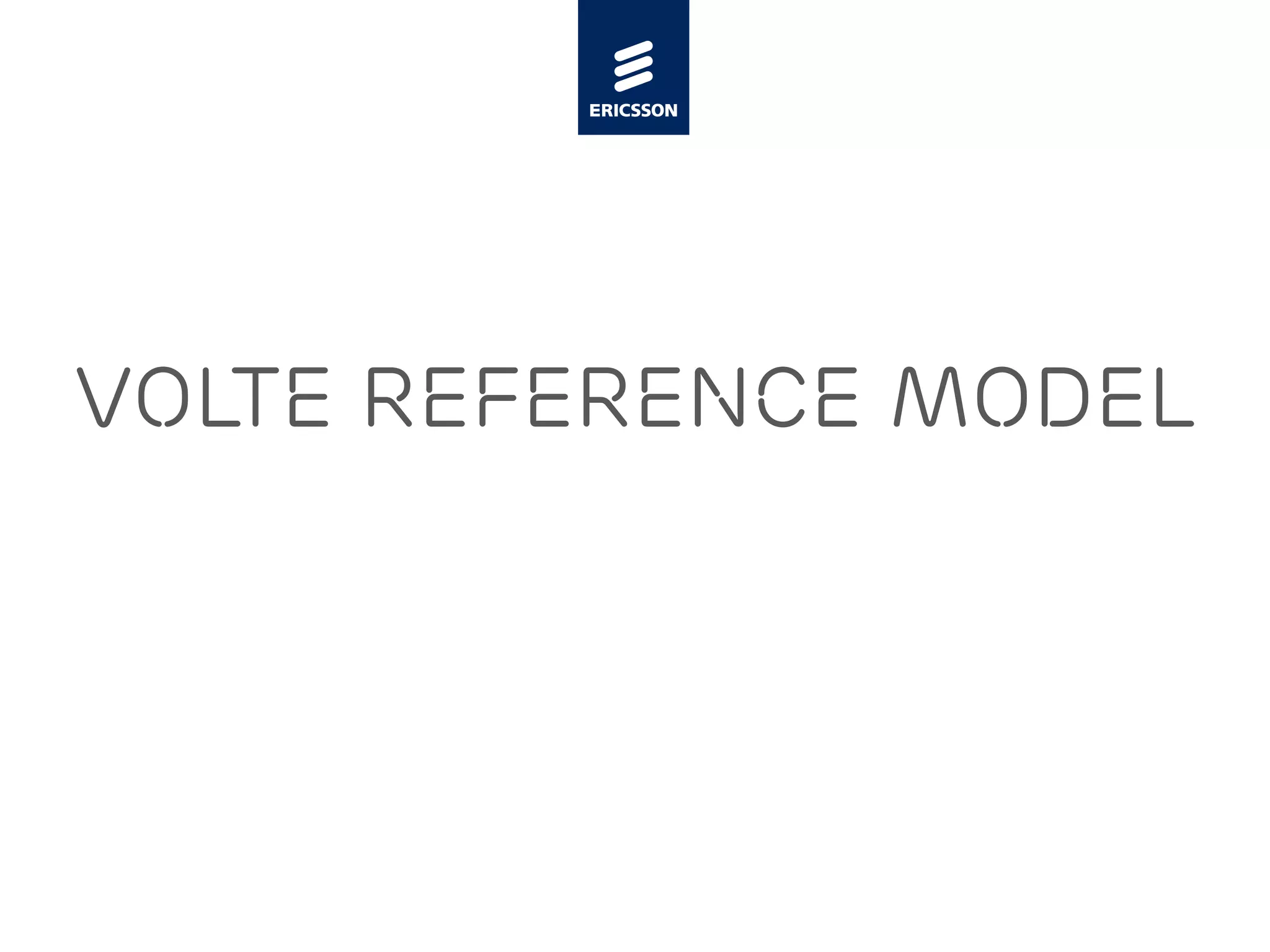 VoLTE reference model | PPT