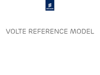 VoLTE reference model | PPT