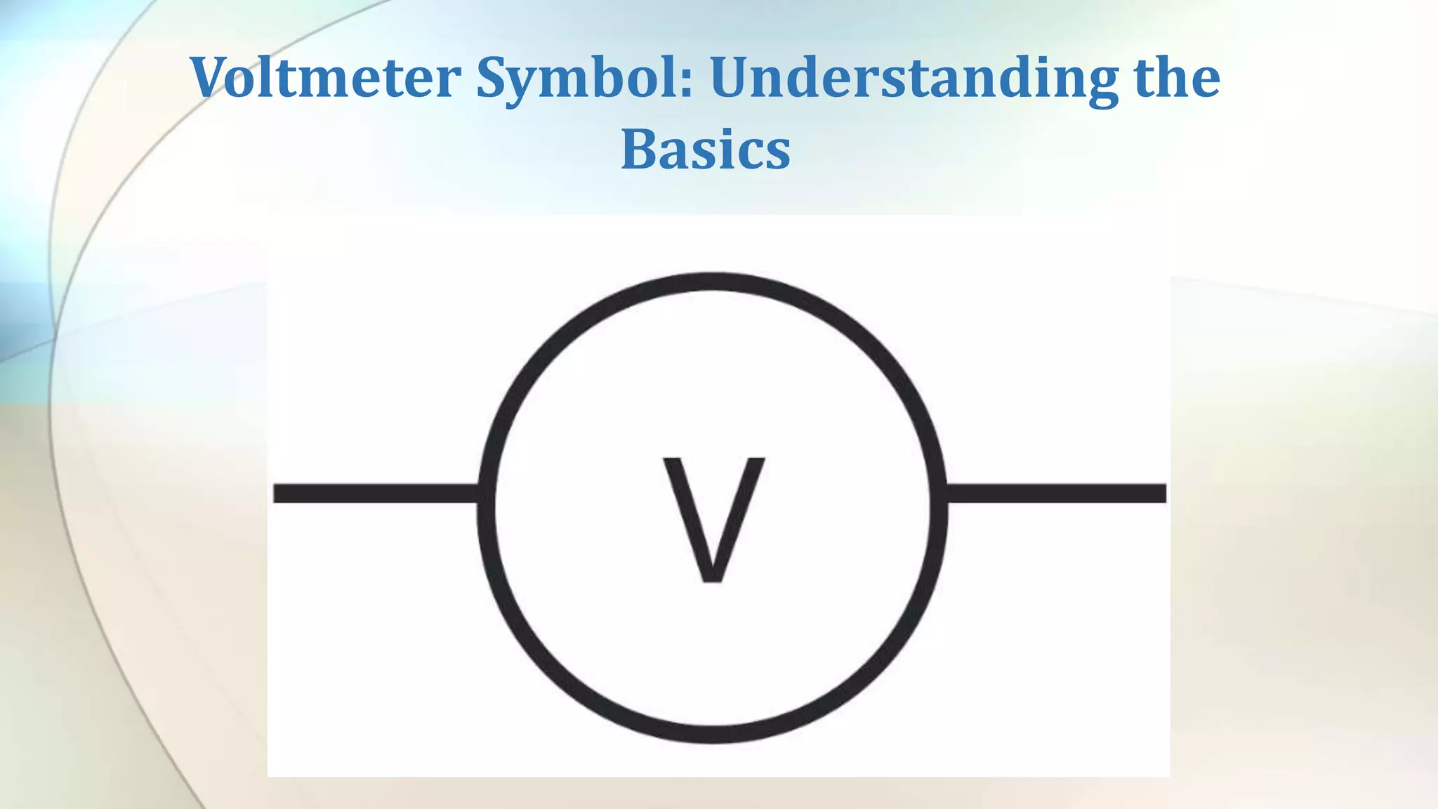 Voltmeter Symbol.pptx