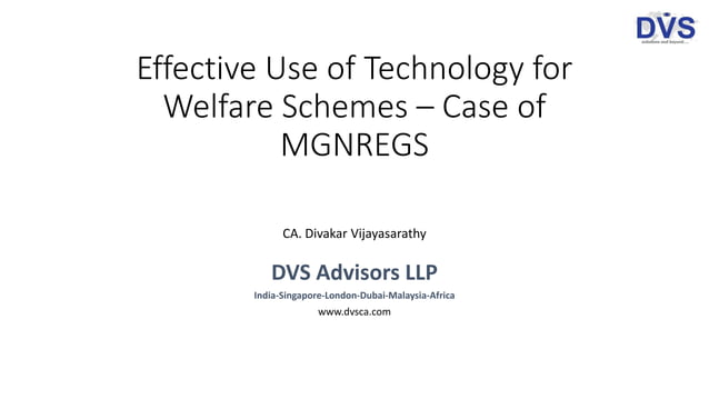 Effective Use of Technology for Welfare Schemes – Case of MGNREGS | PPT