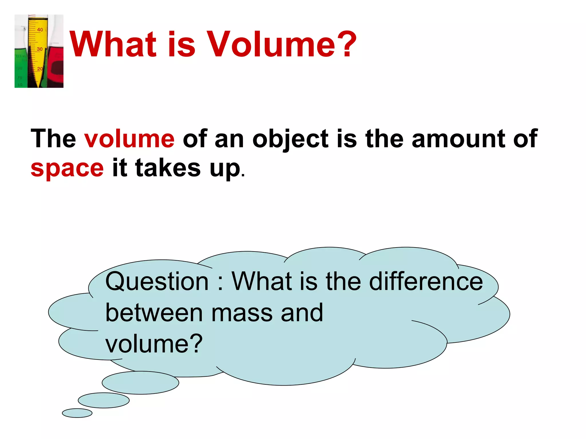 Cycles of Matter : How do we measure volume? | PPT | Physics | Science