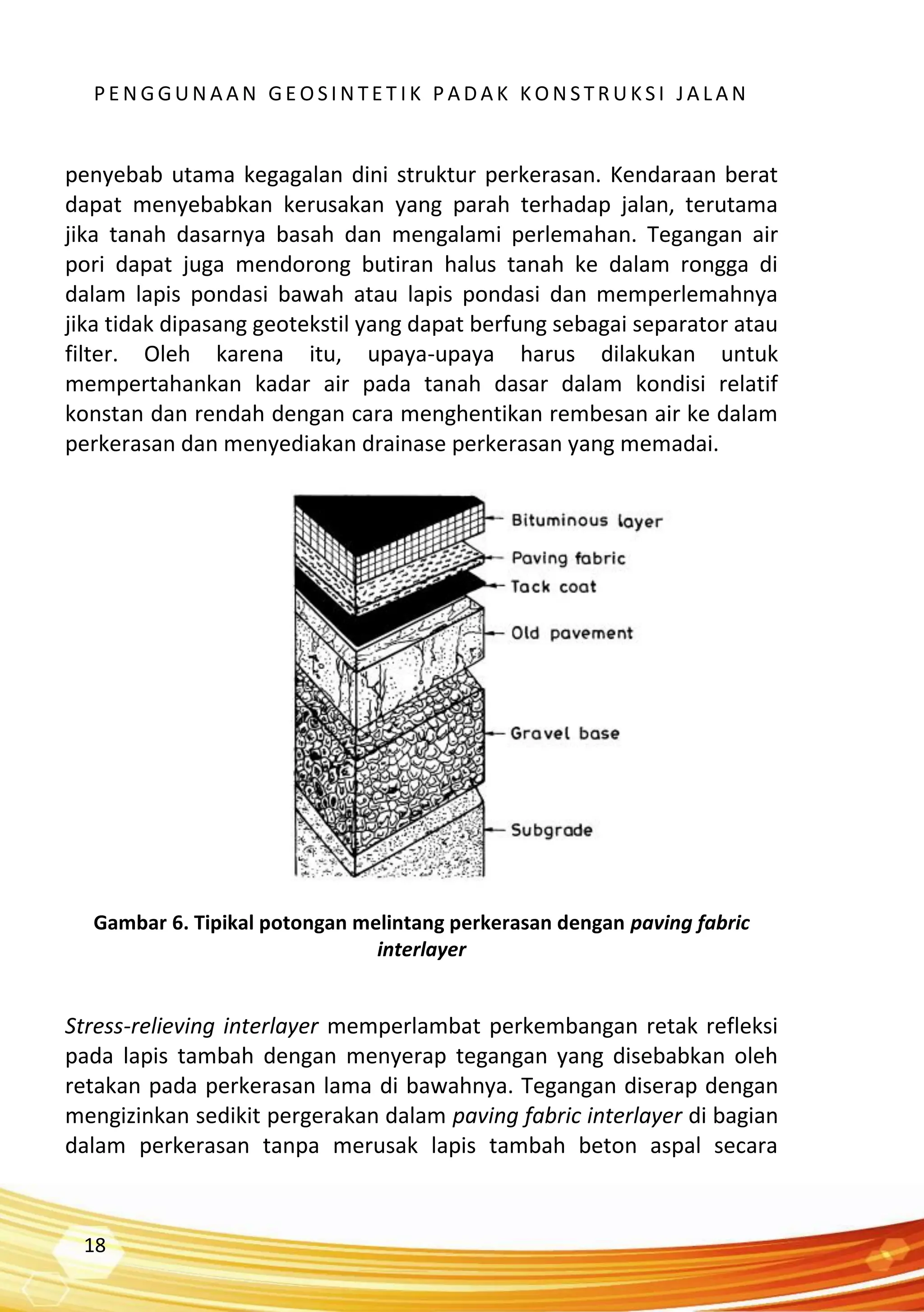 penggunaan geosintetik untuk konstruksi jalan | PDF