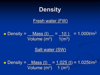 ship stability, density of water | PPT