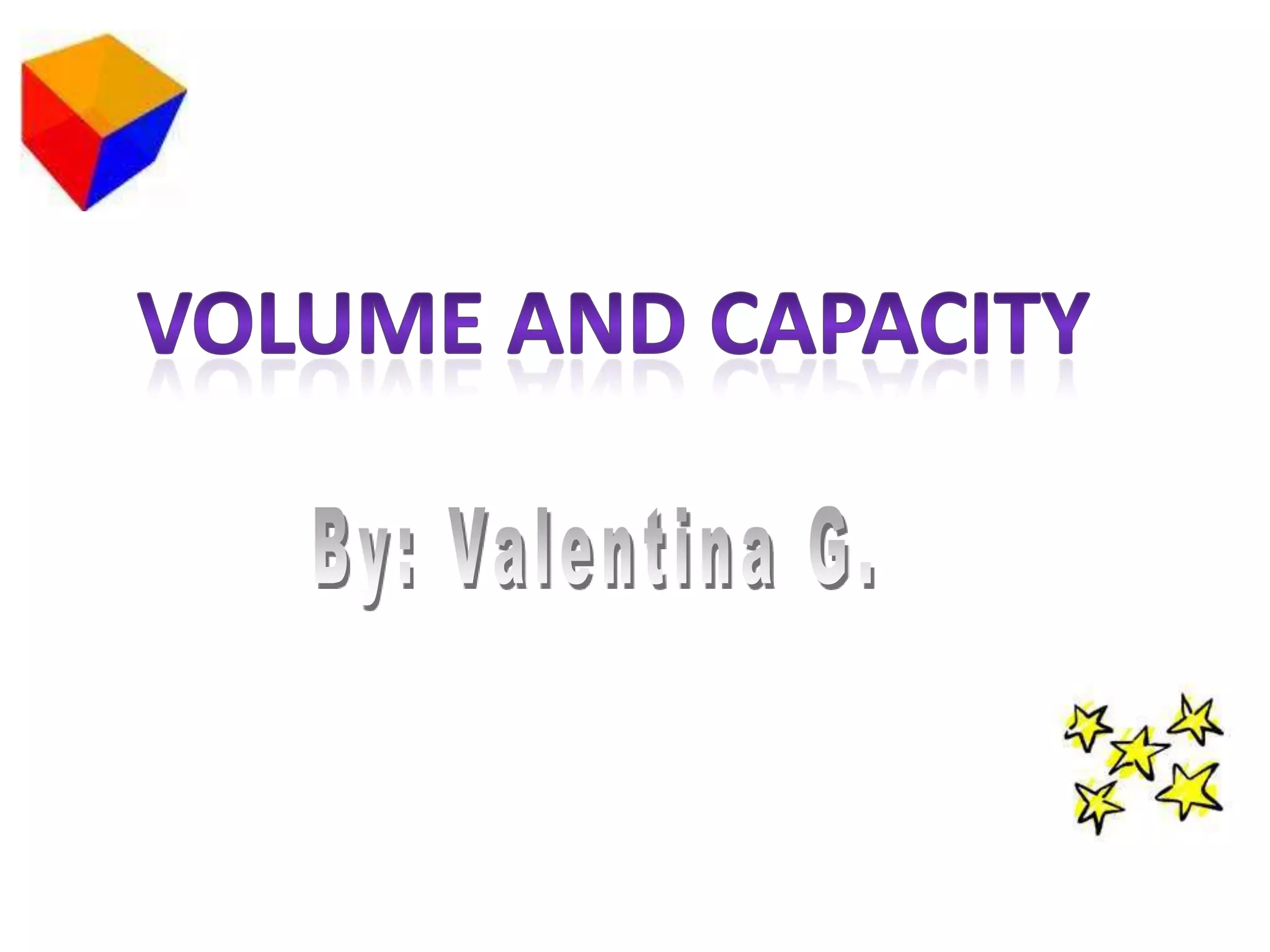 Volume and capacity | PPT
