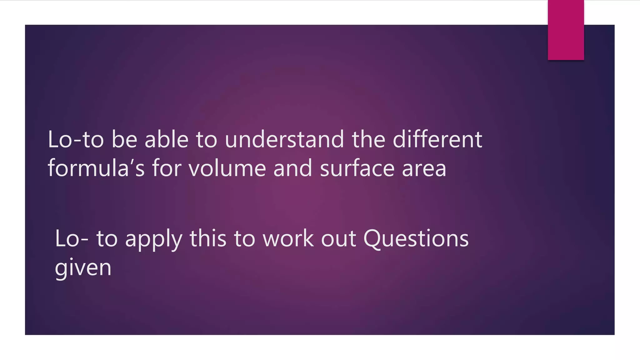 Volume and surface area | PPTX