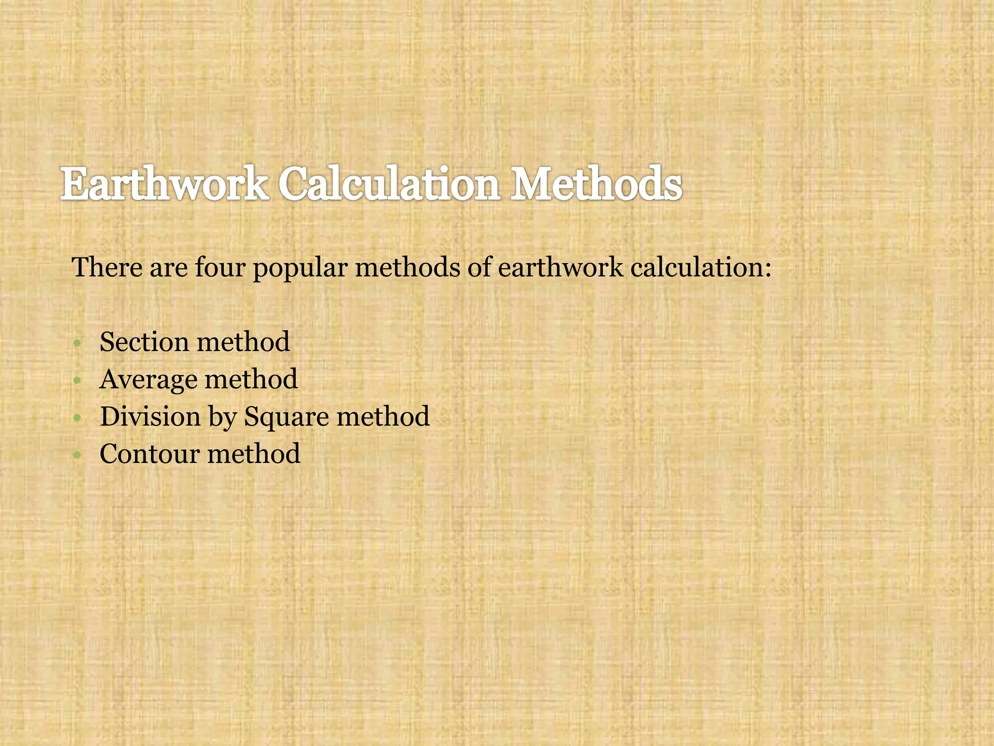 Earthwork Volume Calculation Methods | PPTX