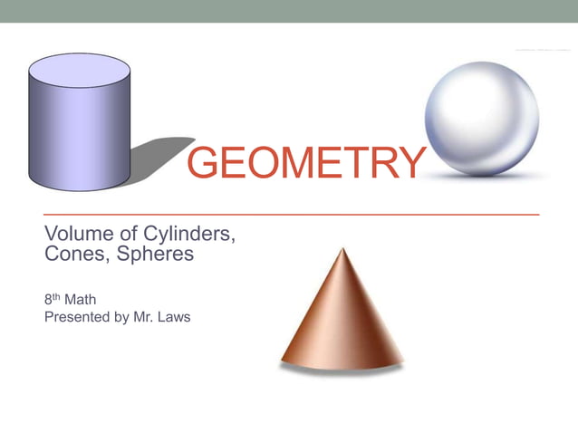 Volume_Cylinders_Cones_Spheres ppt.pptx