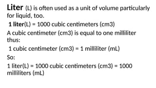 Volume i(Mililiters & Liters)Unit of Measurement | PPTX