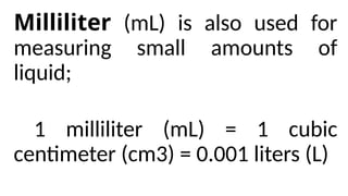 Volume i(Mililiters & Liters)Unit of Measurement | PPTX