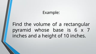 VOLUME OF A SQUARE AND RECTANGULAR PYRAMID.pptx