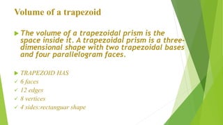VOLUME OF A TRAPEZOID.pptx