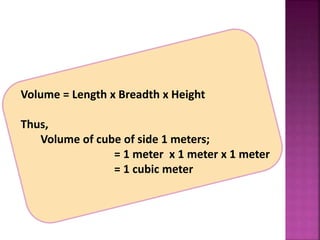 VOLUME, 6th std., Learning material | PPSX