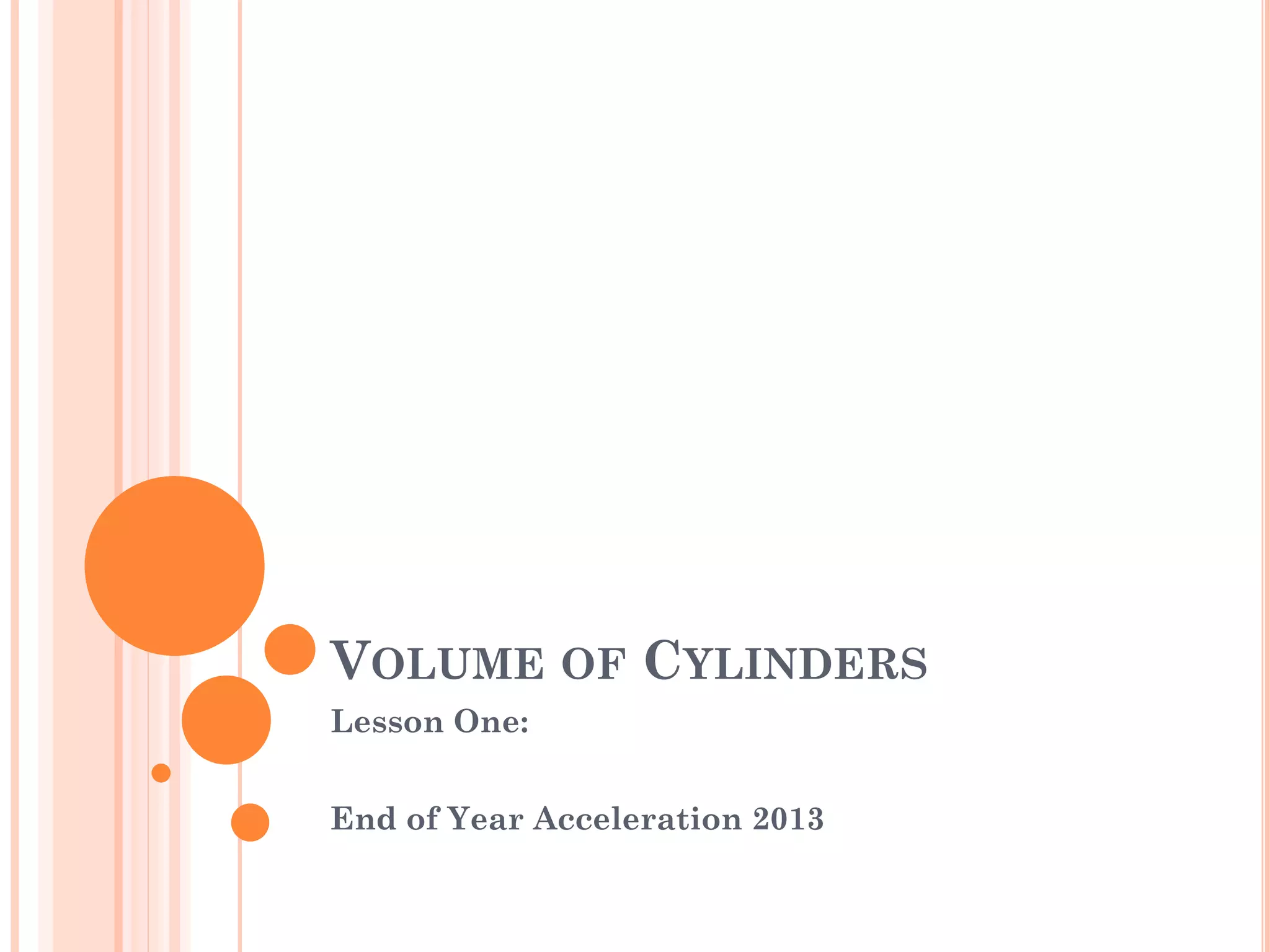 Volume of cylinders | PPTX