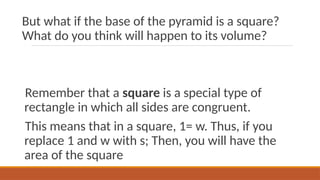 volume of rectangular and square pyramids.pptx