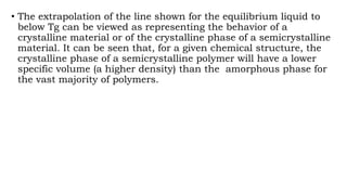Volumetric properties of polymers | PPTX