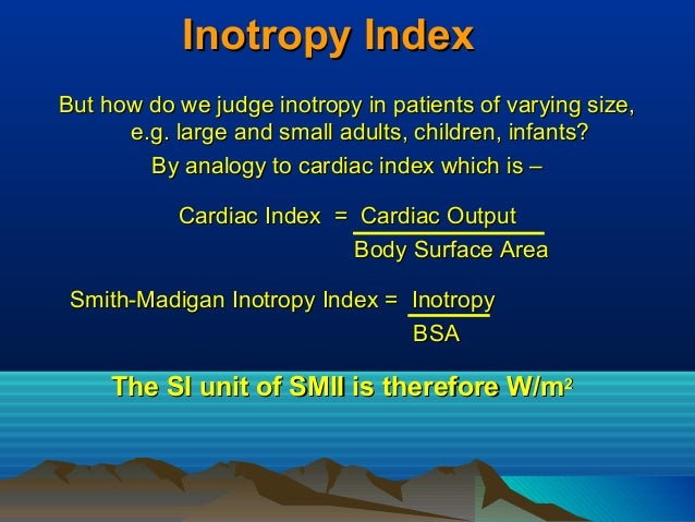 Inotropy Index and Volume responsiveness