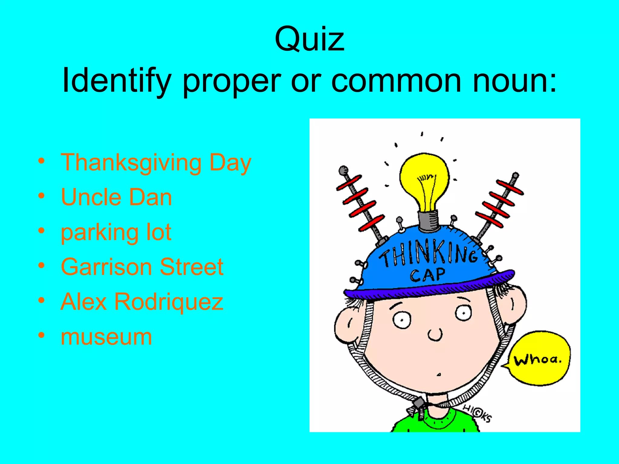Common and Proper Nouns | PPT