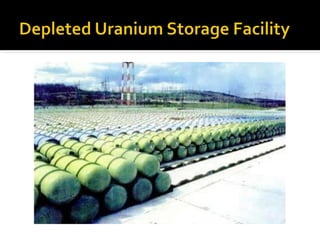 Depleted Uranium Storage