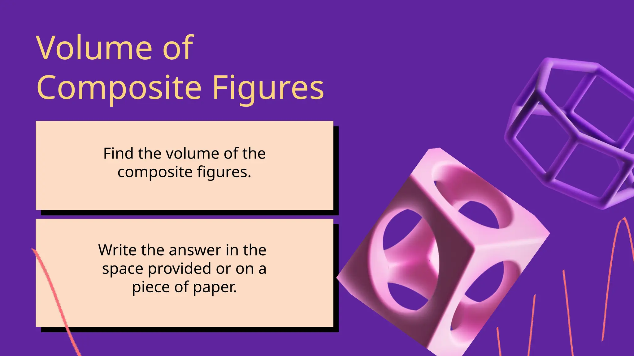 Volumes of Composite Solids Lesson for High School.pptx