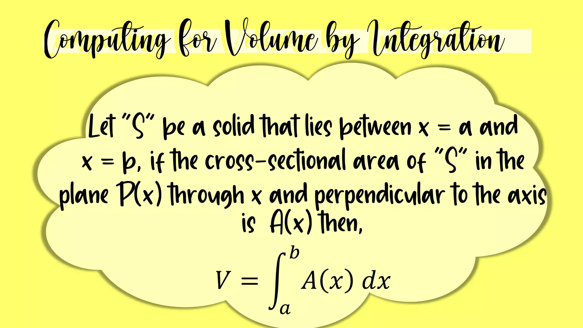 Volumes of solid (slicing, disc, washer, cylindrical shell) | PDF
