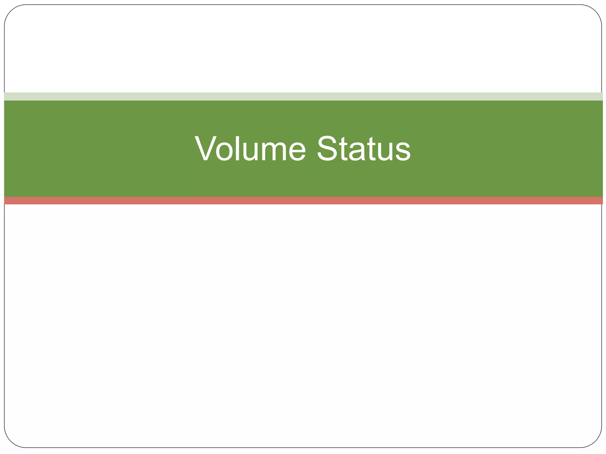 Volume status | PDF | Physical Therapy | Wellness