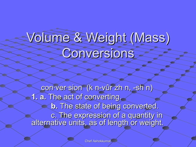 Volume & weight (mass) conversions | PPT | Cooking | Food & Drink
