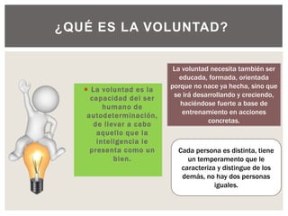 Voluntad humana | PPTX