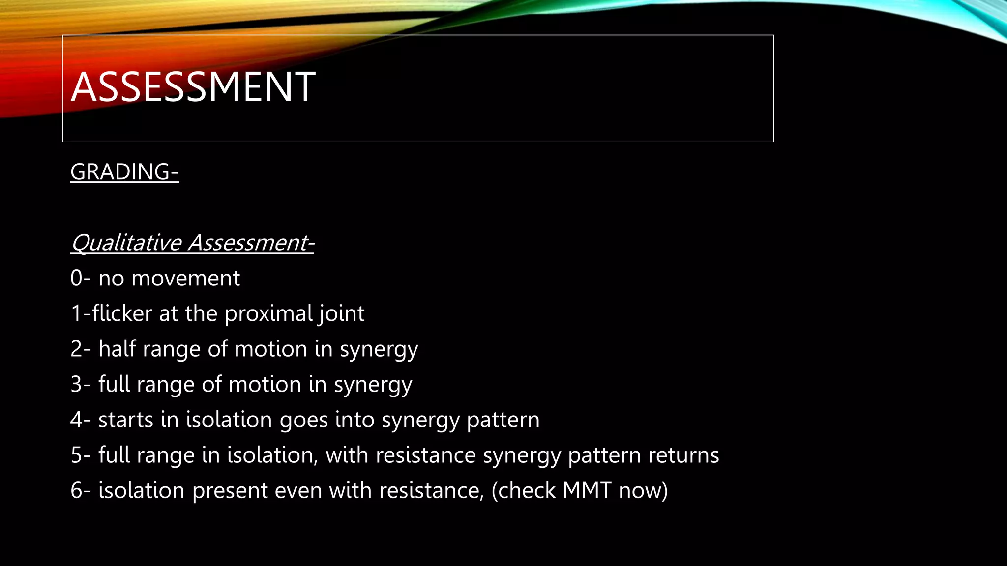 Voluntary Control and Assessment Physiotherapy Perspective.pptx
