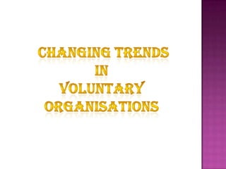 Voluntary organisation | PPTX
