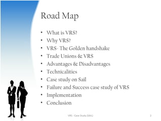 Voluntary retirement scheme | PPT