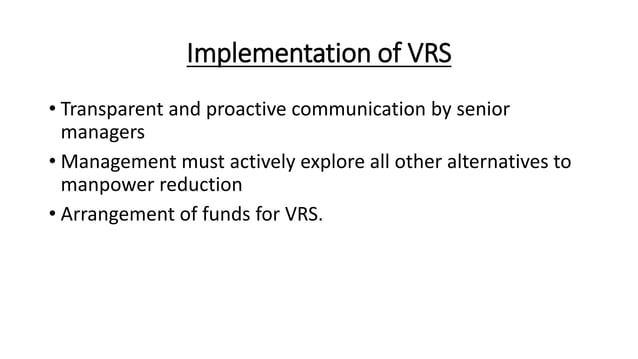 Voluntary retirement scheme | PPTX