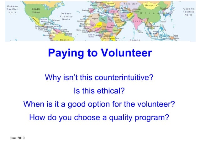 Volunteering abroad options | PPT | Business | Business and Finance