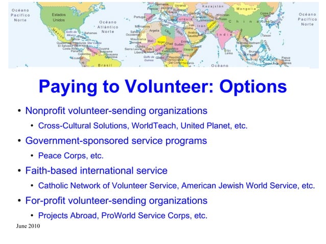 Volunteering abroad options | PPT | Business | Business and Finance