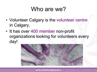 Volunteer Calgary overview | PPT