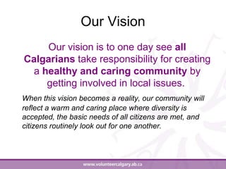 Volunteer Calgary overview | PPT