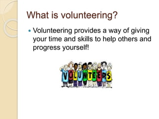 Volunteering | PPTX