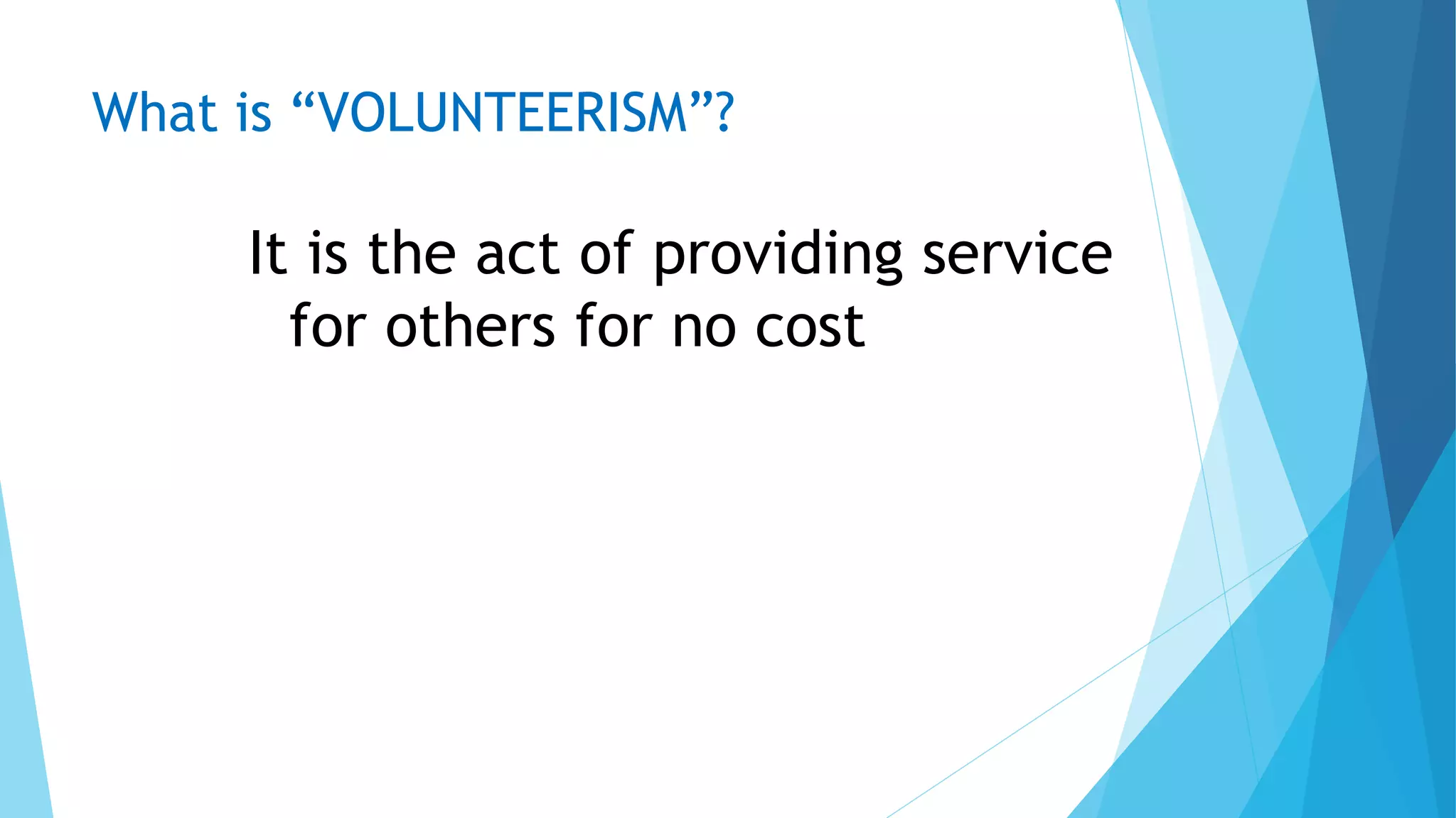 Volunteering... what is it | PPTX
