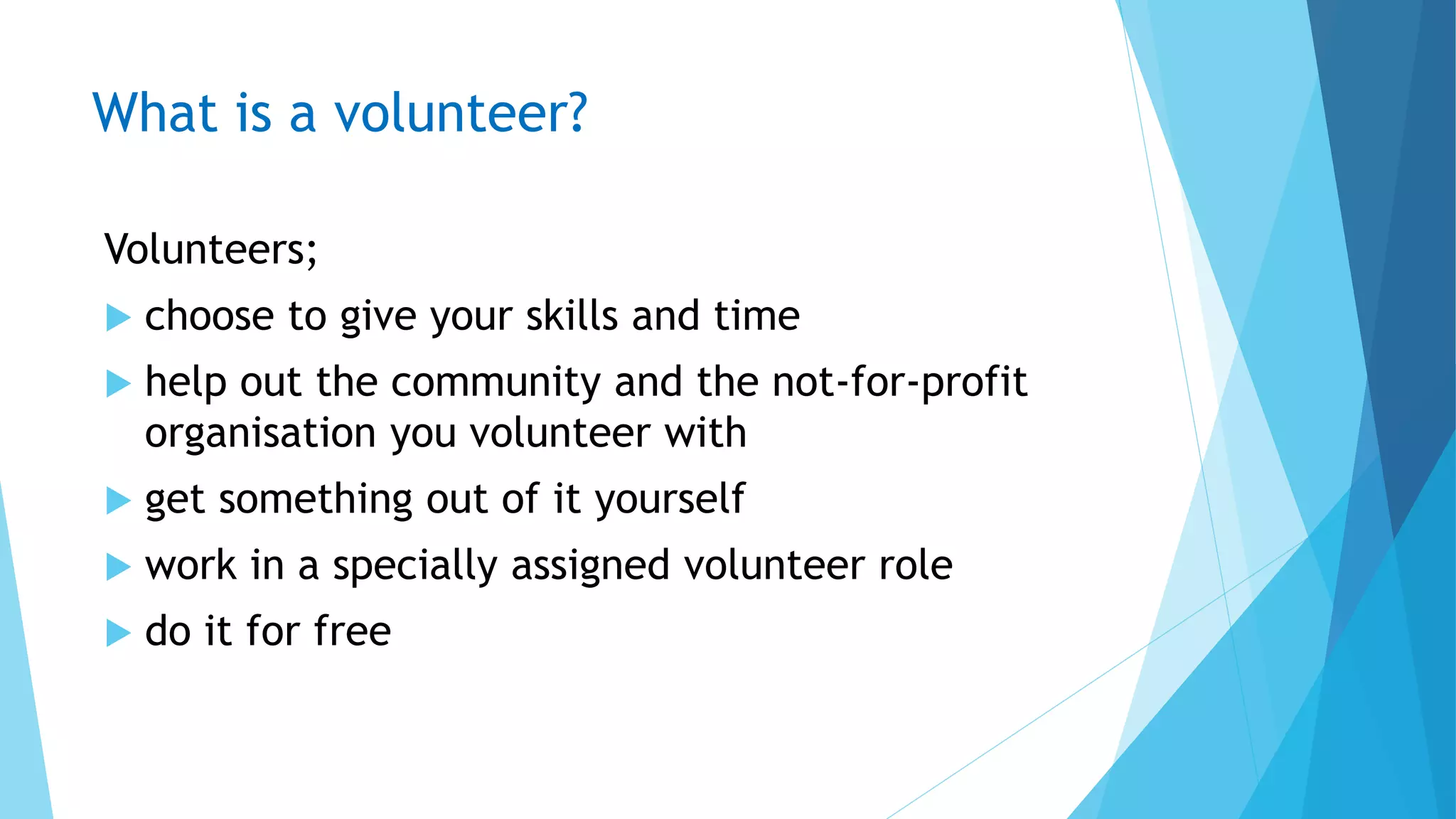 Volunteering... what is it | PPTX