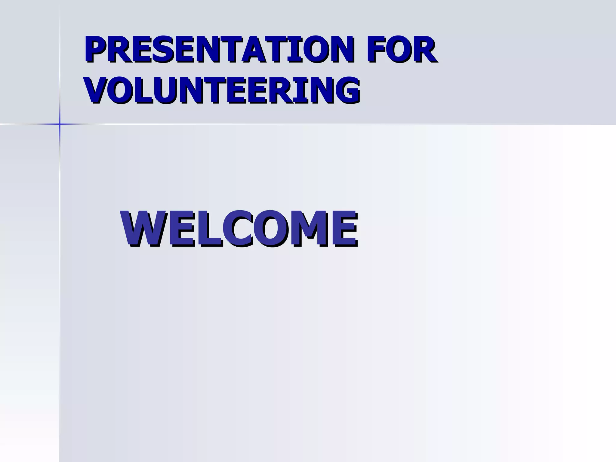 Volunteering Presentation | PPT
