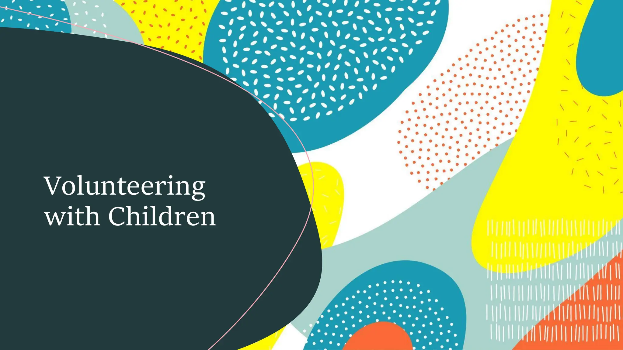 Volunteering with Children - PDF Presentation | PPT