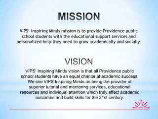 VIPS Inspiring Minds Volunteer Presentation | PPTX