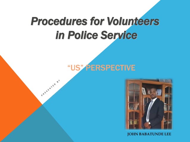 Procedures for Volunteers in Police Service | PPT | Free Download