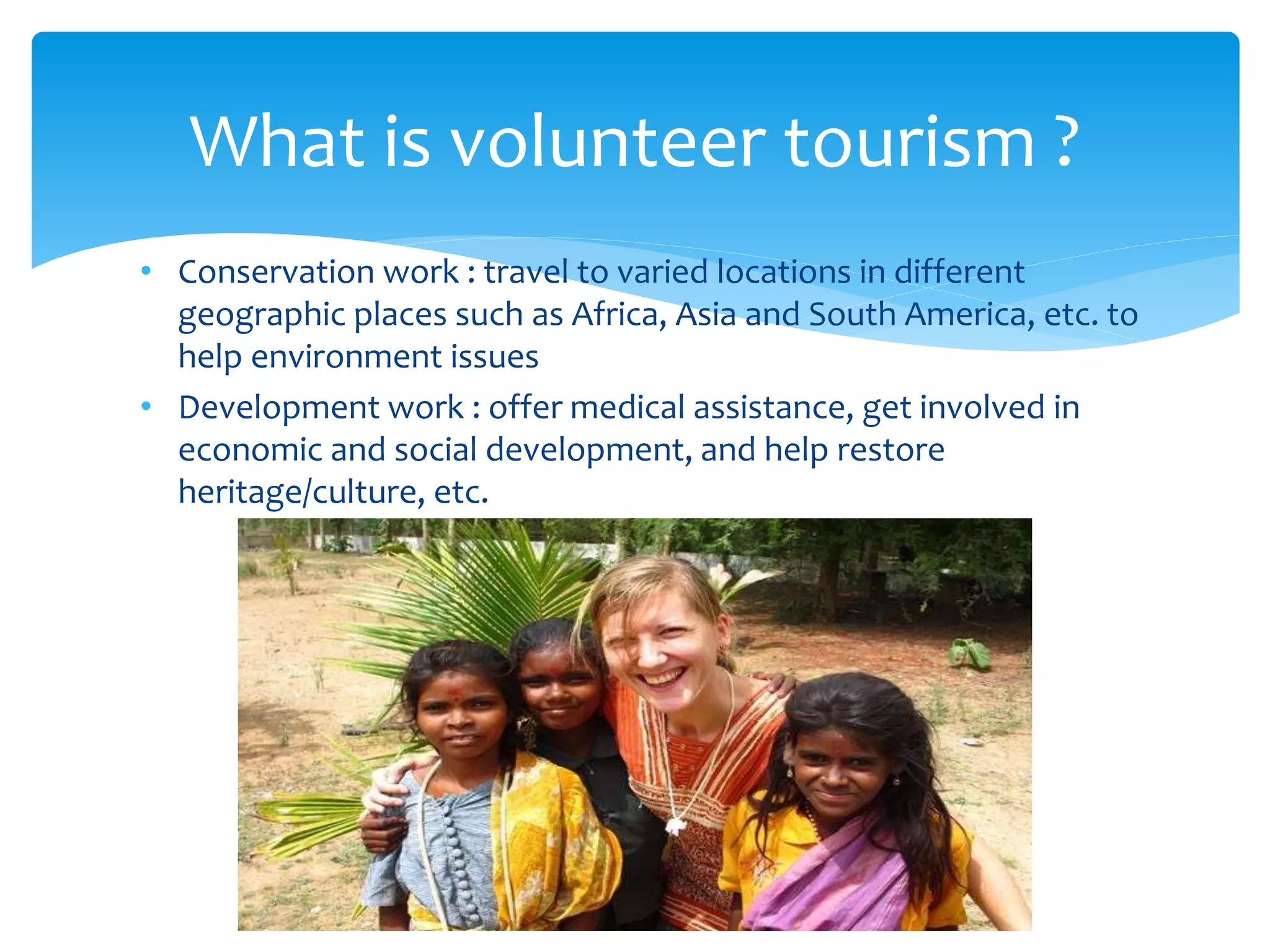 Volunteer tourism and nepal as a case study - Abhijeet | PPTX