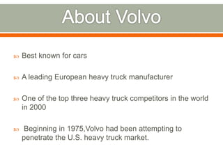 Volvo trucks case study | PPTX